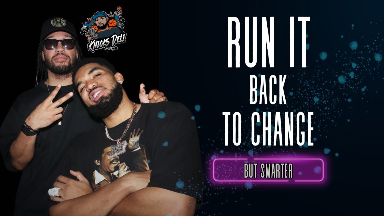 NY Knicks: Run It Back, But Smarter #knicks #nba - YouTube