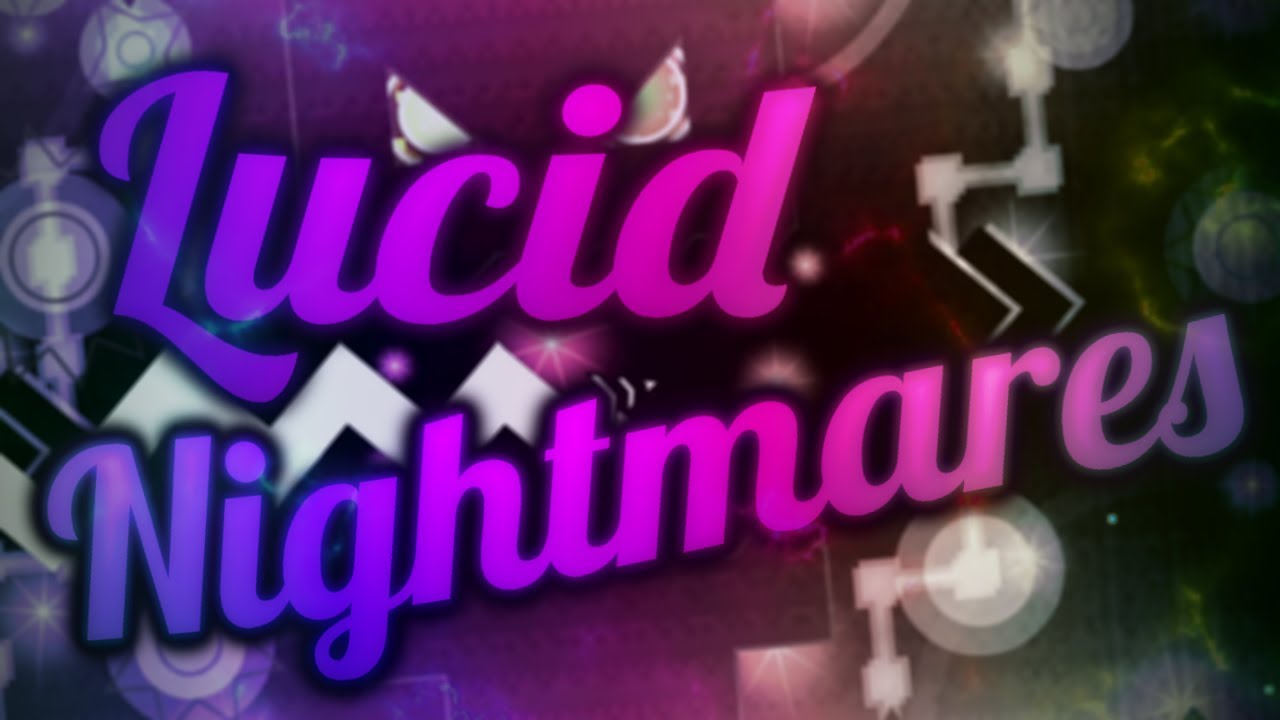 (Extreme Demon) Lucid Nightmares by CairoX 100% All Coins | Geometry ...