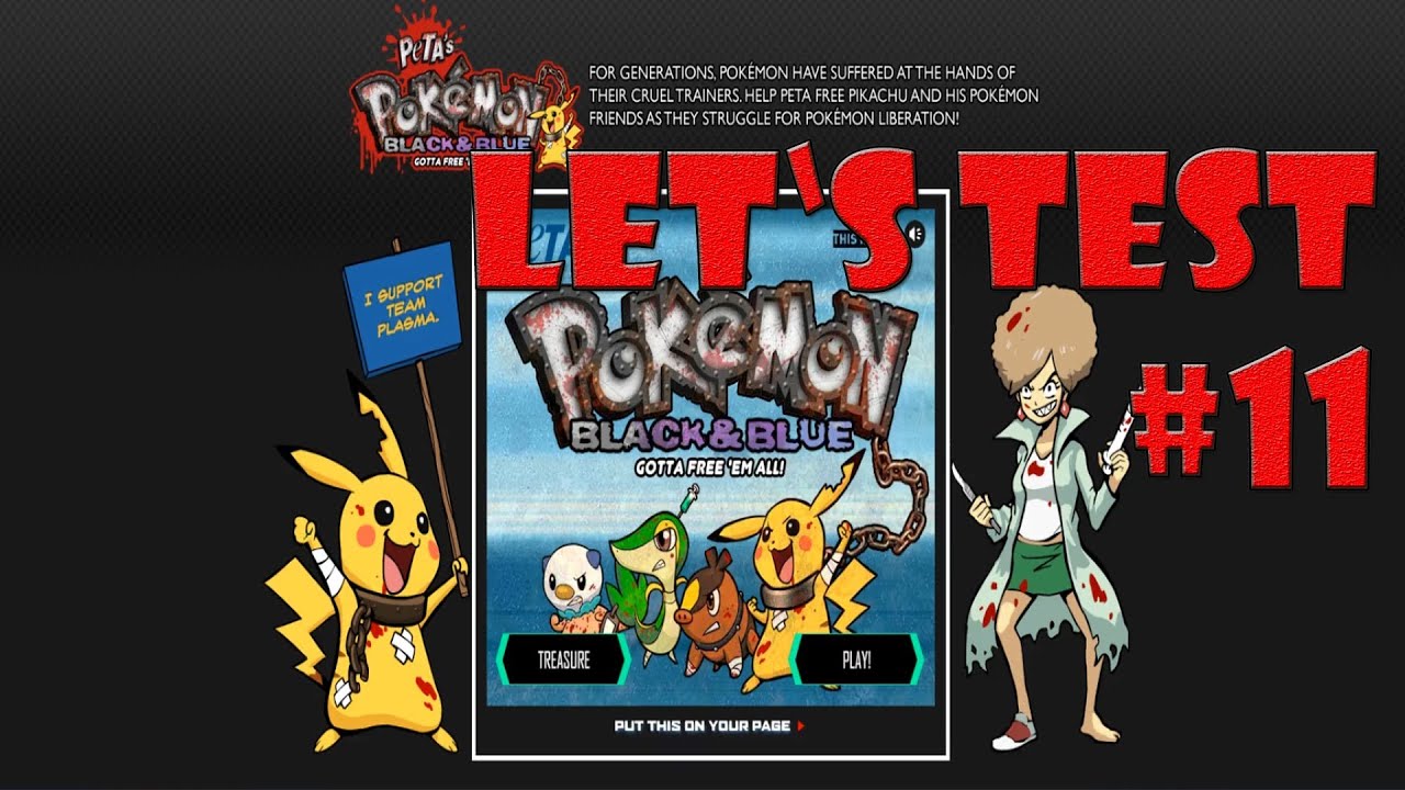 Let's Test-#11 PETA's Pokemon Black & Blue - YouTube