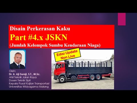 Disain Perkerasan Kaku Part #4 x JSKN Jumlah Kelompok Sumbu Kendaraan ...