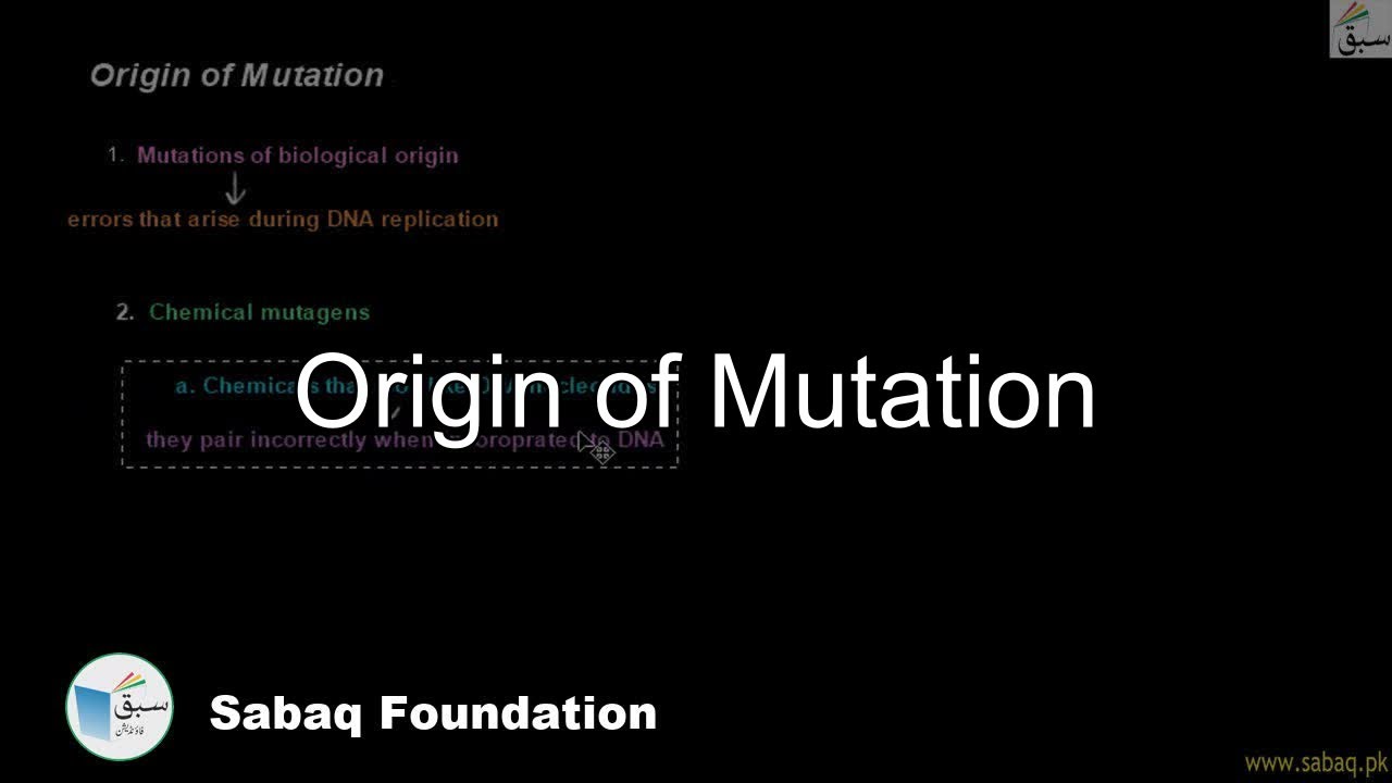 Origin of Mutation, Biology Lecture | Sabaq.pk - YouTube