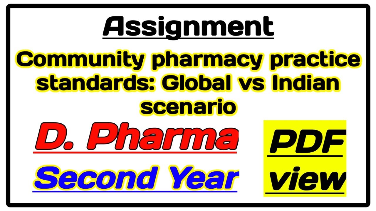 Community pharmacy practice standards global vs Indian scenario assignment - YouTube