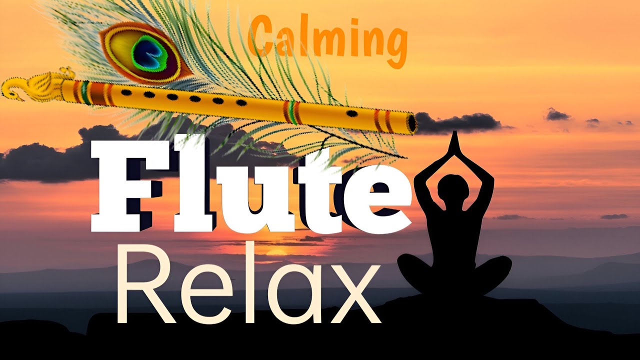 Calming Flute Relax | Relax Flute Mind | Dakumukuairtun5552 - YouTube