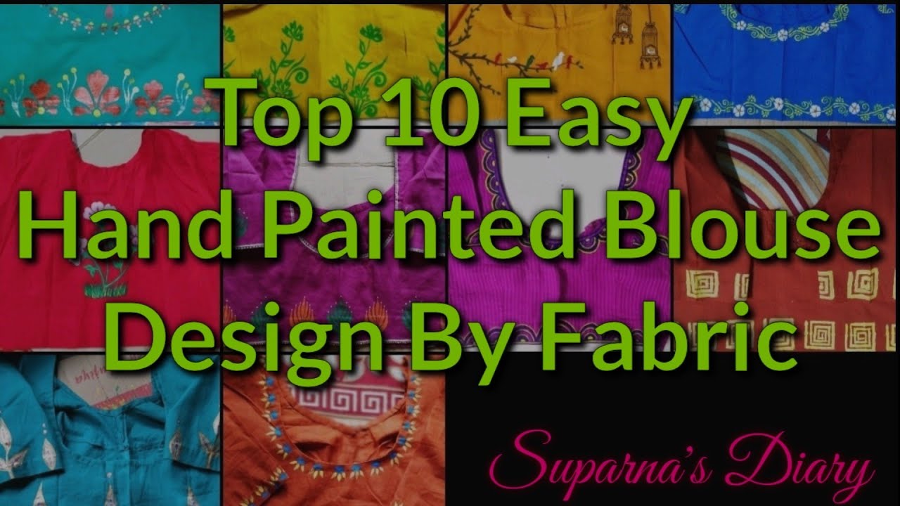 Easy Hand Painted Blouse Design. Top 10 Easy Hand Painted Blouse Design ...