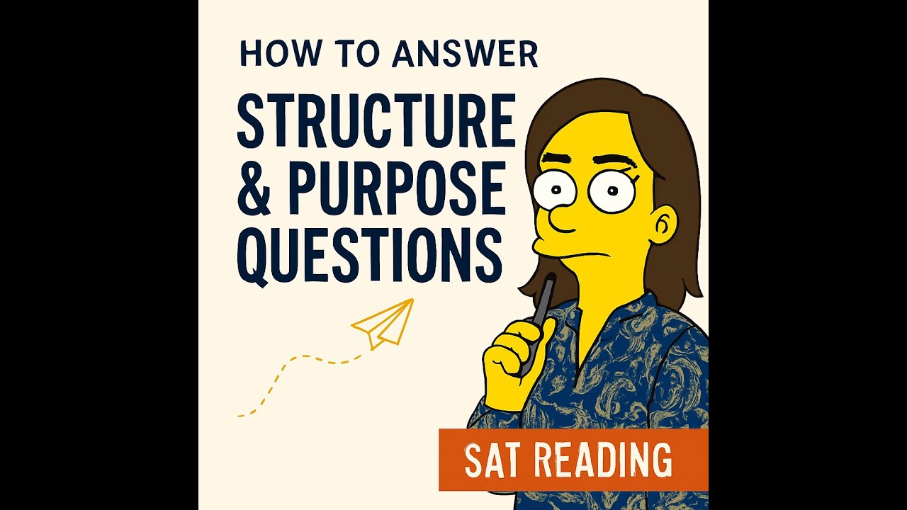 Stop Falling for These SAT Reading Traps! Structure & Purpose Explained ...
