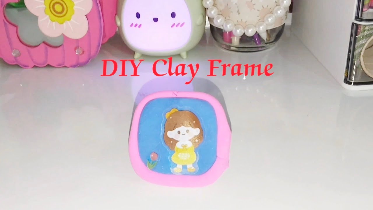 DIY Clay Frame - YouTube