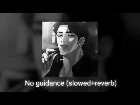 No guidance -  Ayzha nyree remix (slowed+reverb)