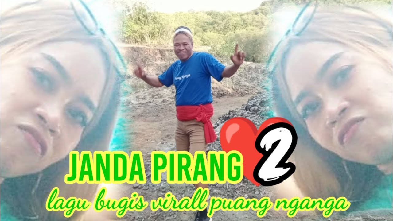 janda pirang 2 lagu bugis viral puang nganga - YouTube