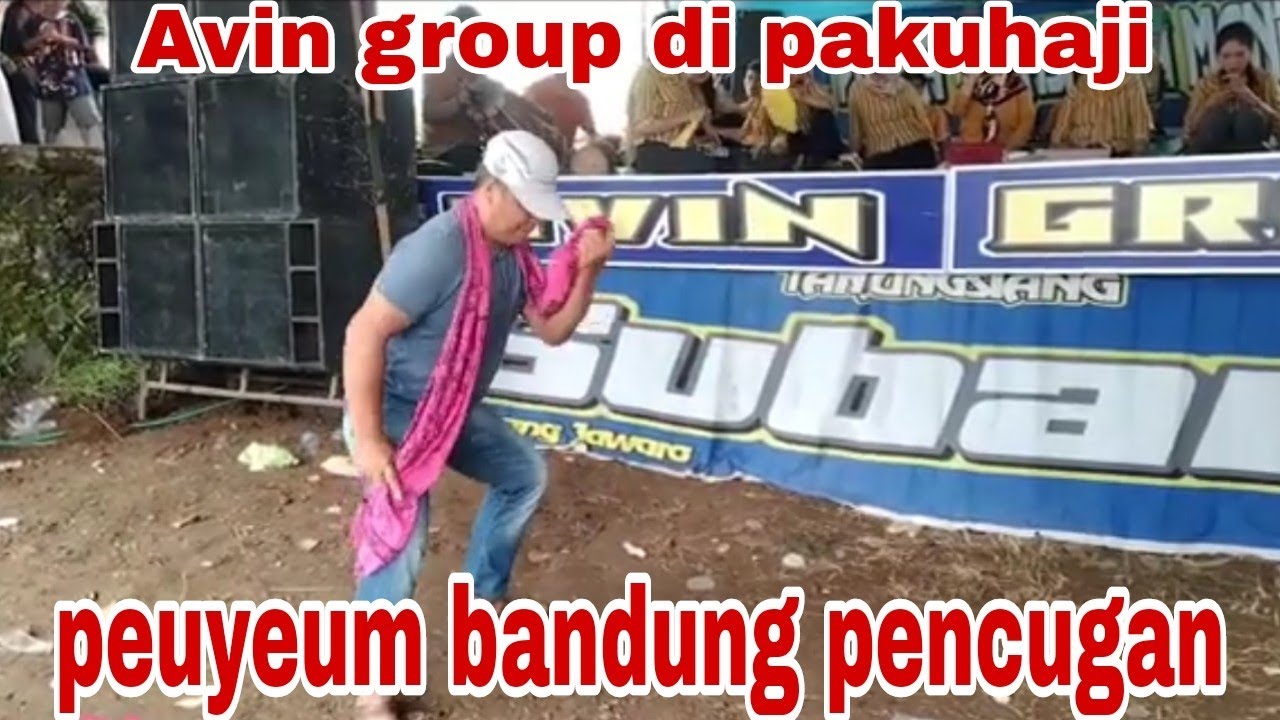Pencugan peuyeum bandung Avin group di Pakuhaji. - YouTube Music
