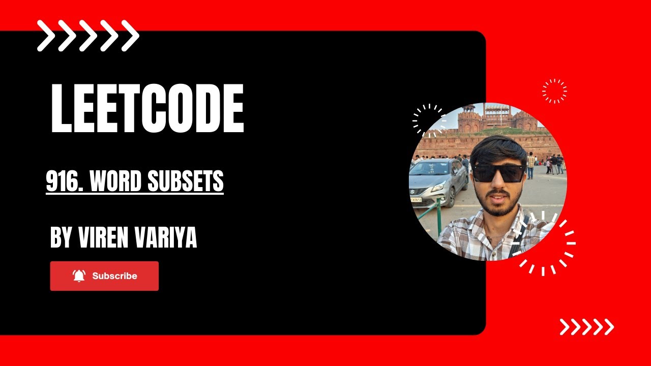 916 Word Subsets || Leetcode || Medium || Day 3 - YouTube