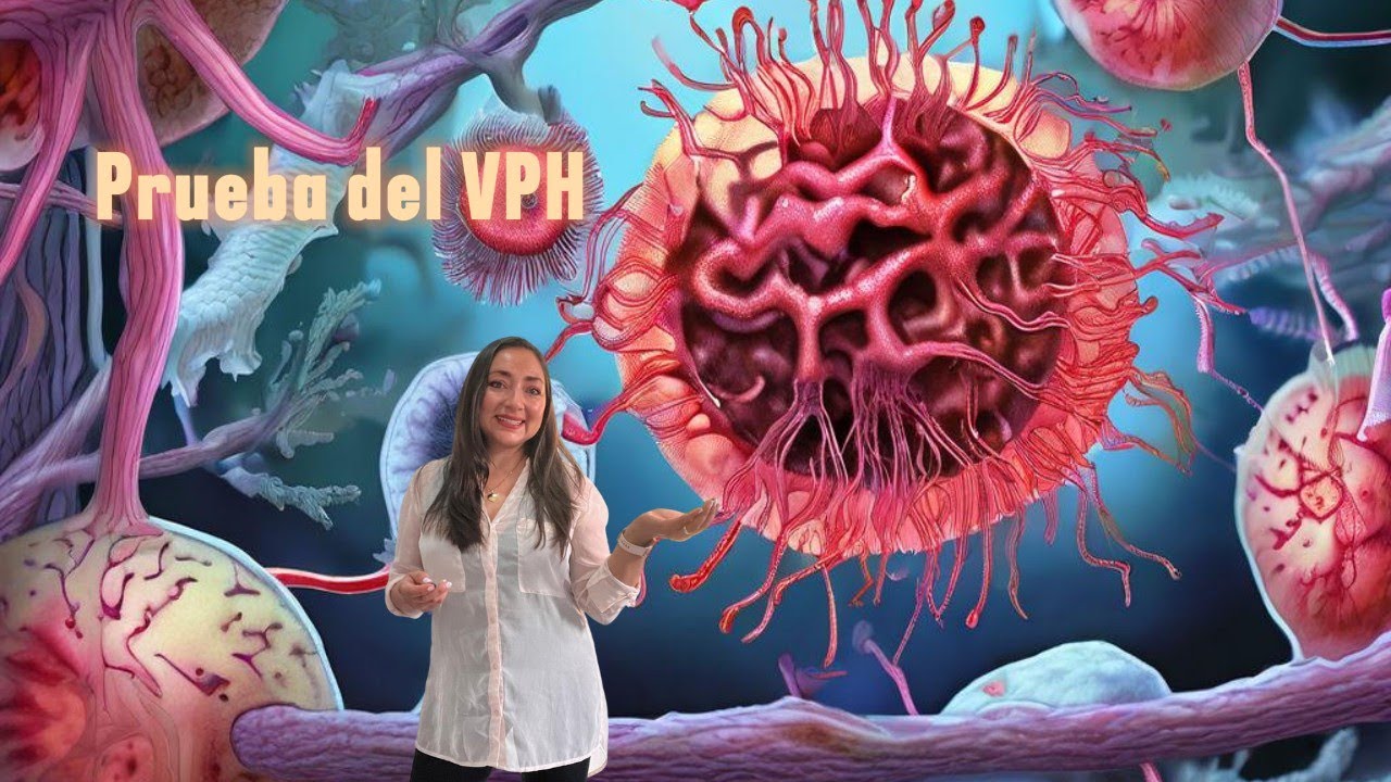 La prueba molecular de VPH es clave para la detección temprana de ...