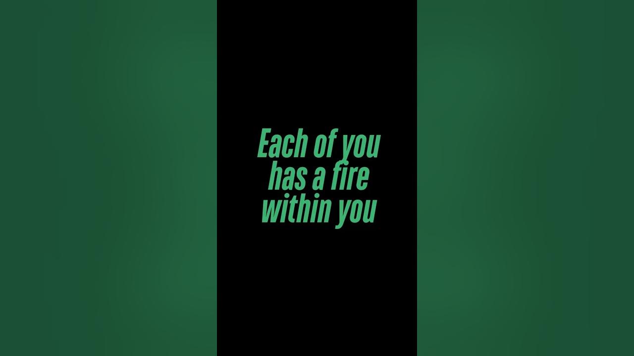 Each of you has a fire within you #shorts #motivation #man # best # ...