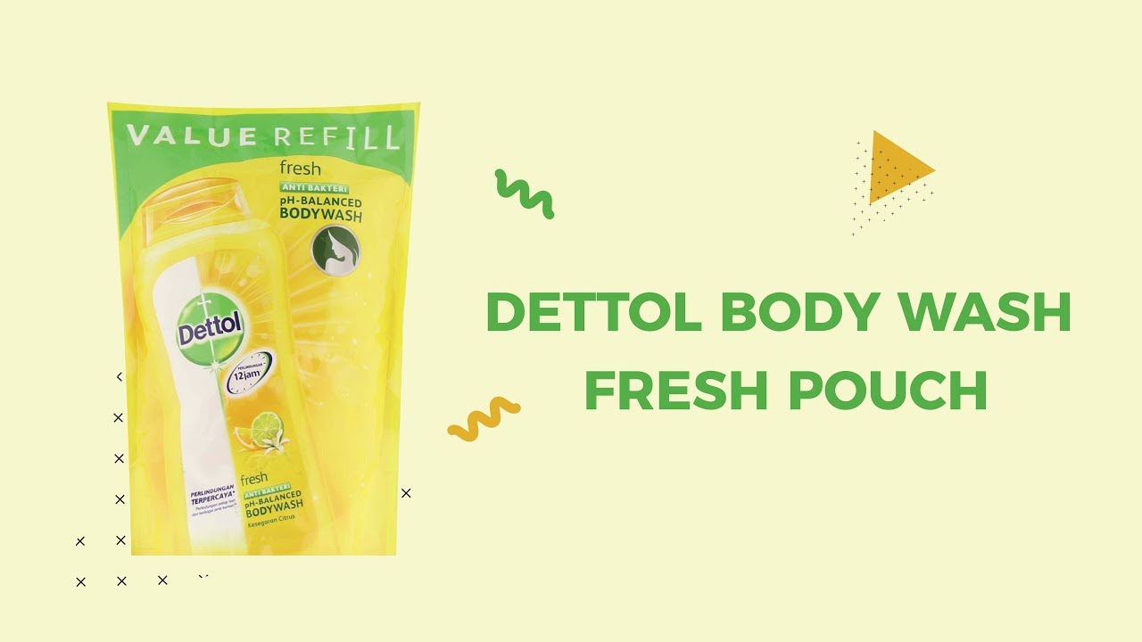 Dettol Body Wash Fresh Pouch - YouTube