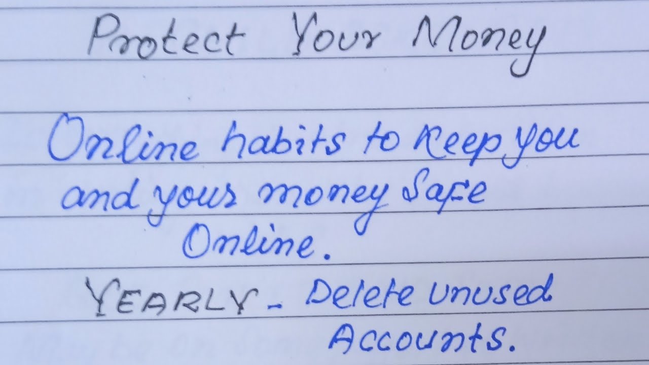 Protey Your Money | Online Habits To Keep You And Money Safe Online ...
