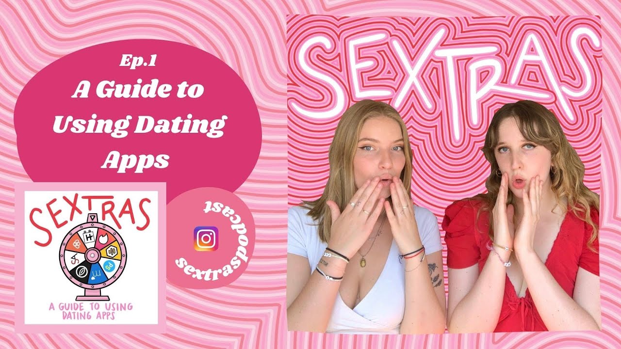 S2 Ep1 Video A Guide To Using Dating Apps Youtube