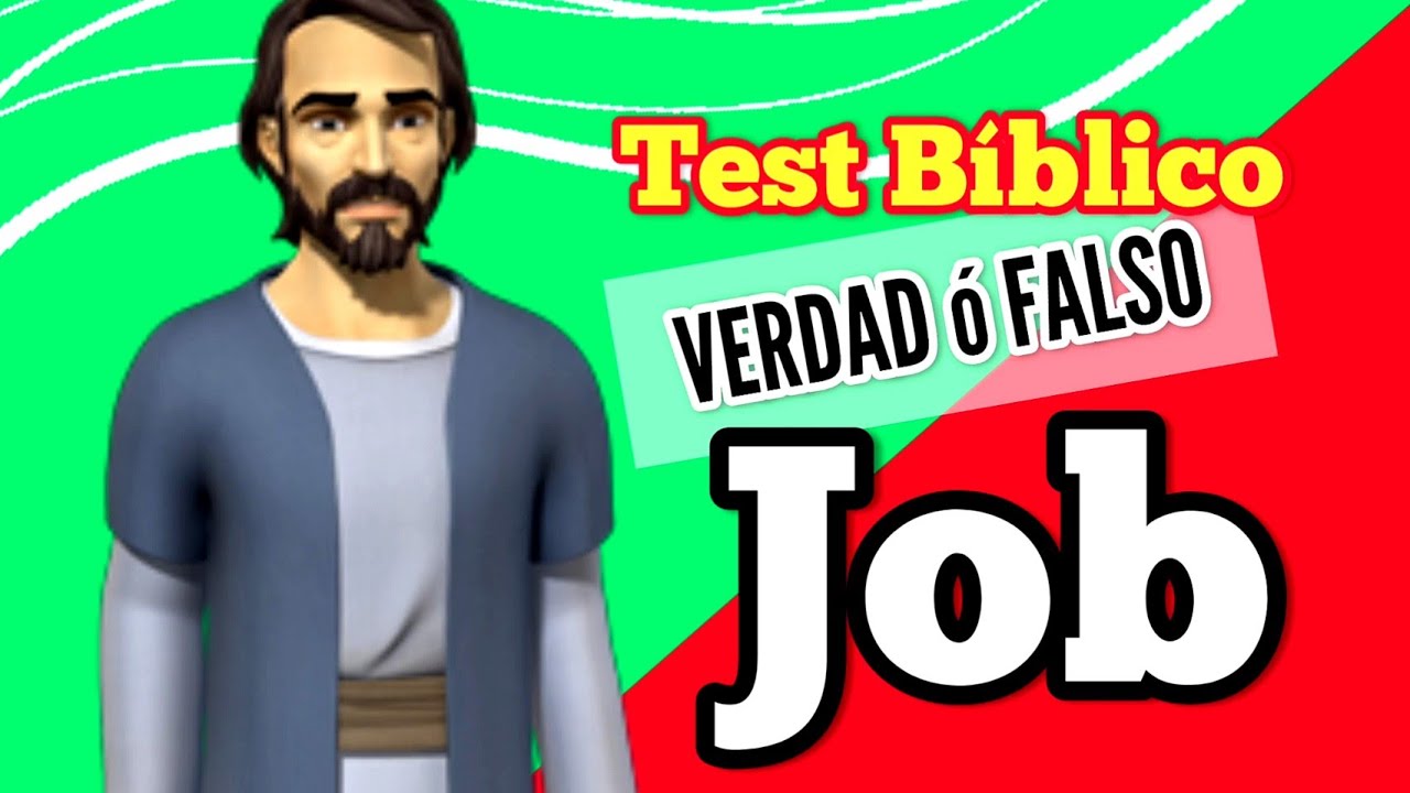 Preguntas y Respuestas Sobre JOB / Verdad ó Falso / Test Bíblico - YouTube