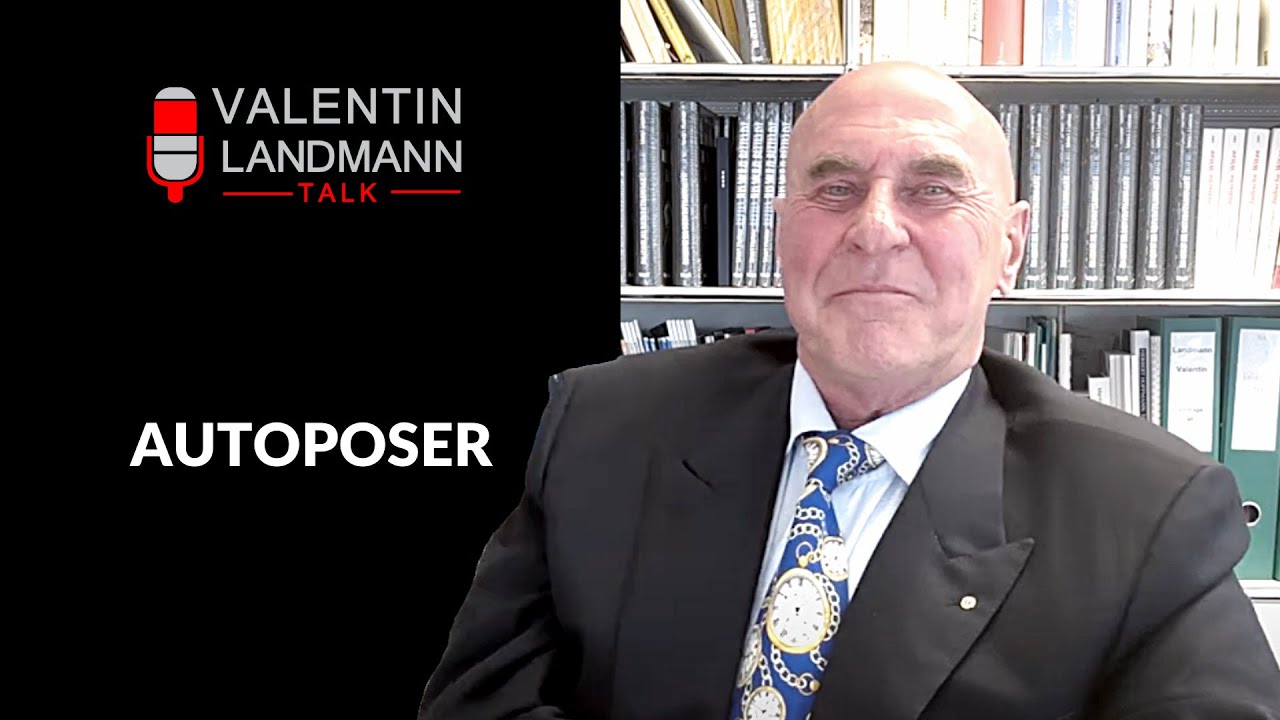 "AUTOPOSER" - Valentin Landmann Talk Nr. 15/22 - YouTube