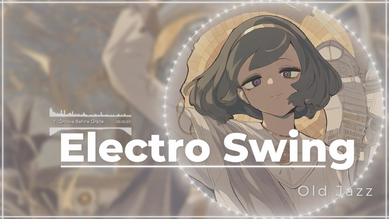 [ 𝐏𝐥𝐚𝐲𝐥𝐢𝐬𝐭 ]🎵Electro Swing Rituals–A Day of the Goddess' Attendant🎵 ...