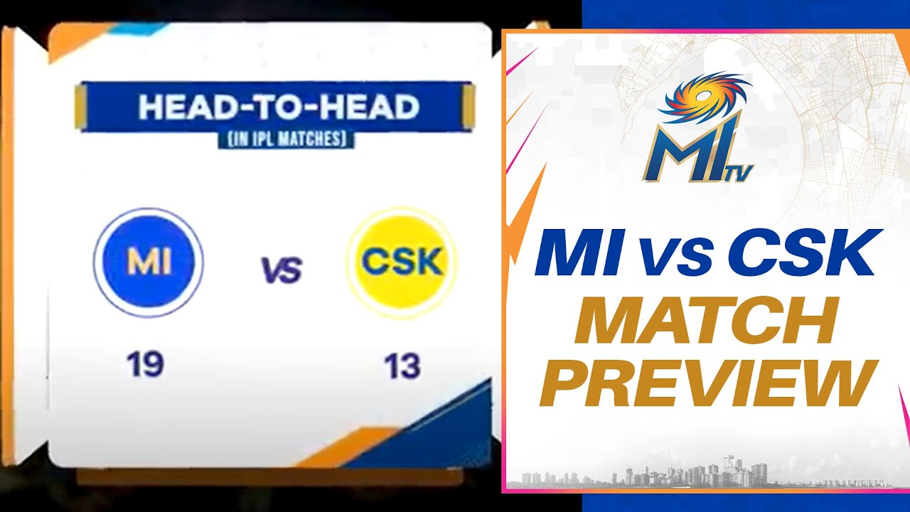 MI vs CSK - Match Preview | Mumbai Indians - YouTube