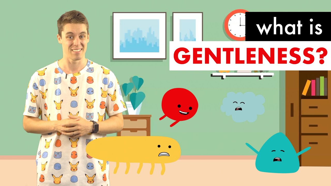 WHAT IS GENTLENESS? | Kidzlife Online - YouTube