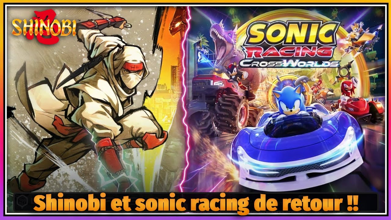 Shinobi et Sonic racing reviennent en jeux vidéos ! Sega news ! - YouTube