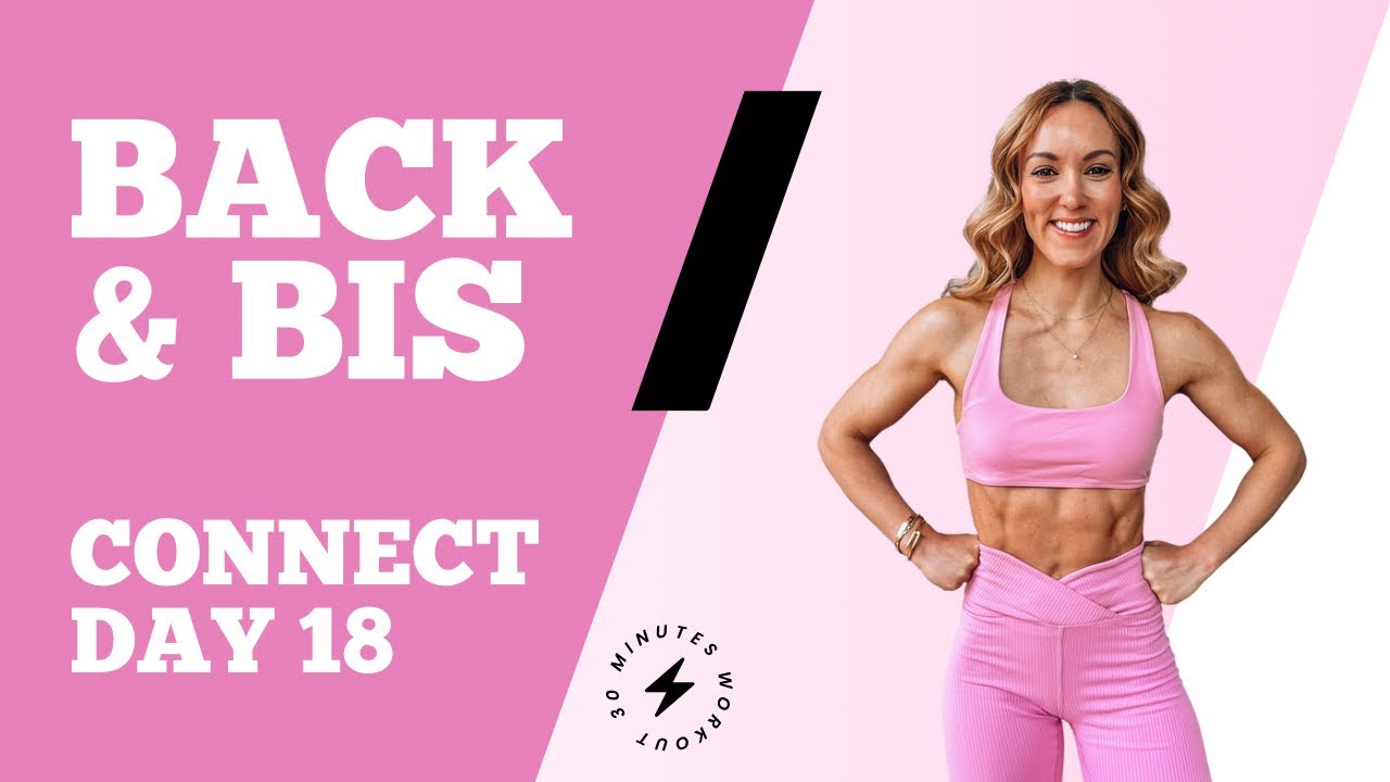 BACK & BICEPS SUPERSETS | CONNECT DAY 18 - YouTube