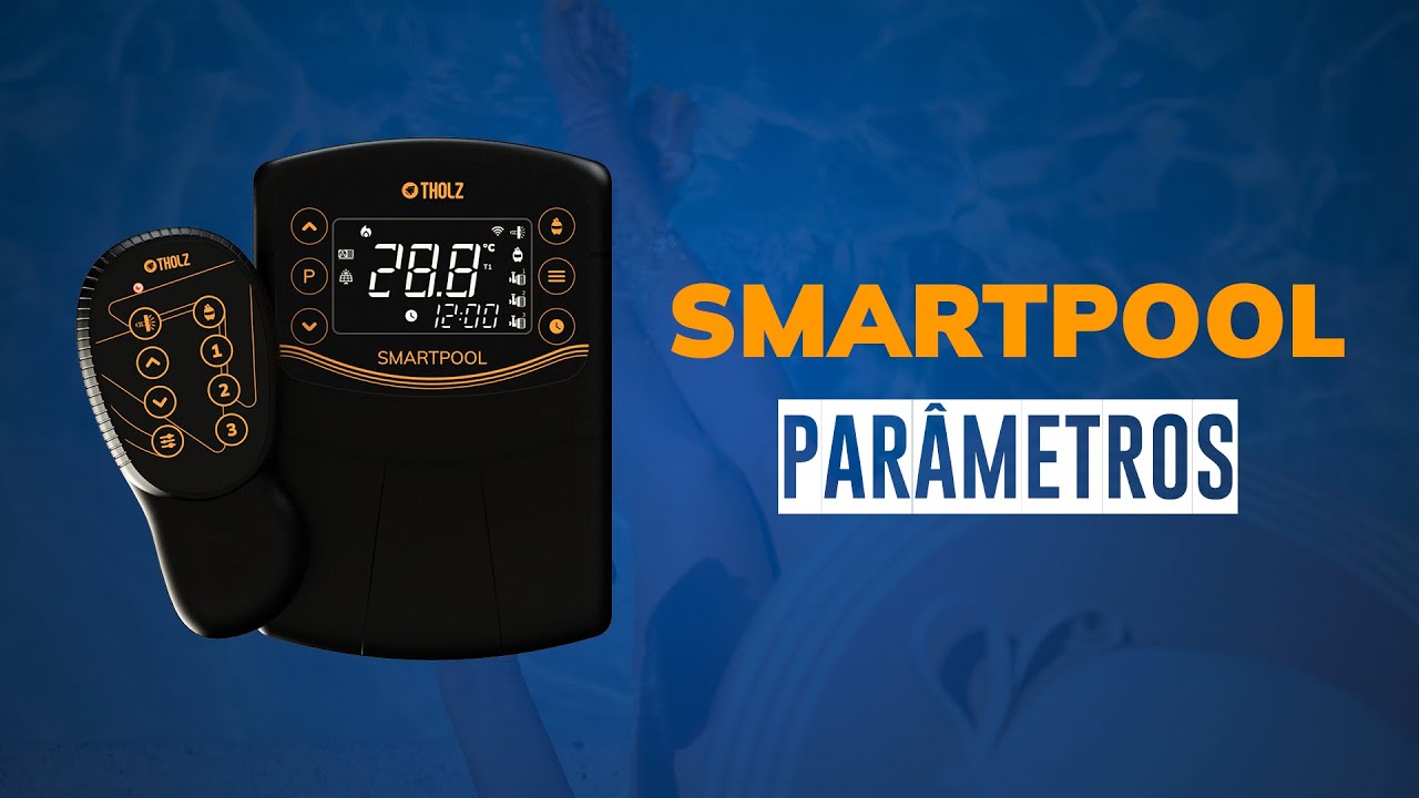 SMARTPOOL de 2ª Geração - Parâmetros de configuração - YouTube