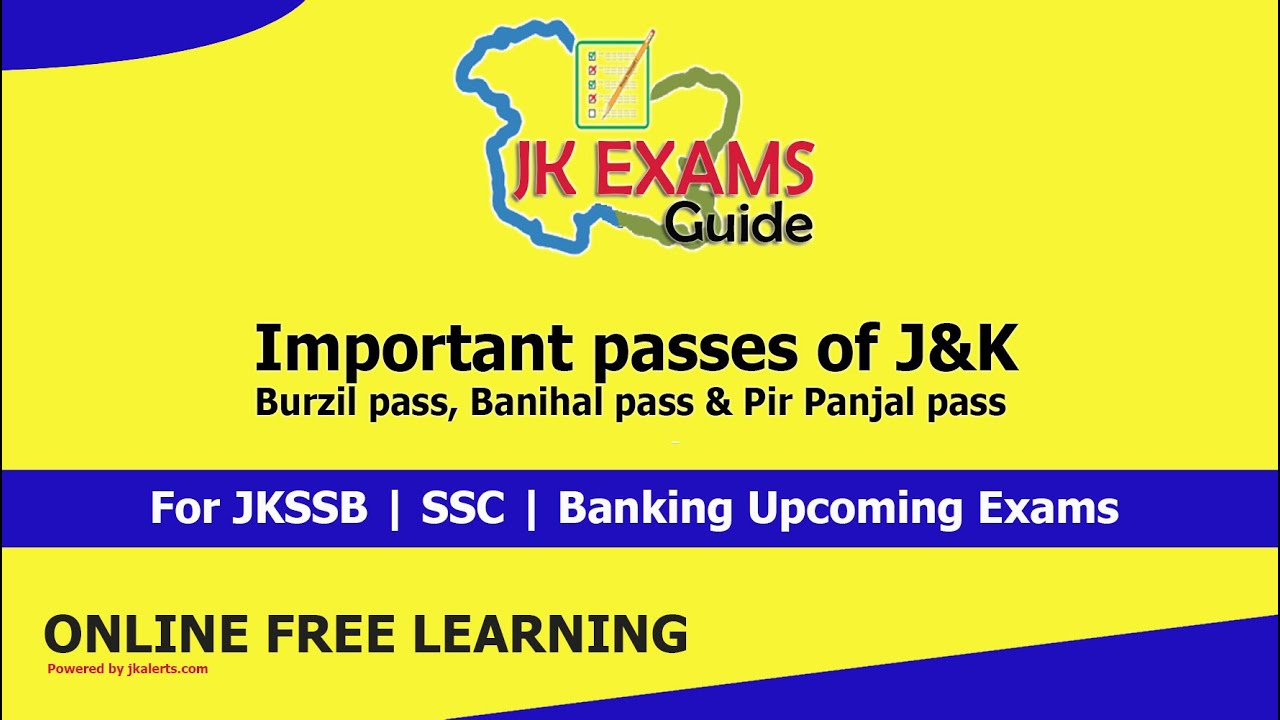 Important passes of J&K | Burzil pass, Banihal pass & Pir Panjal pass ...
