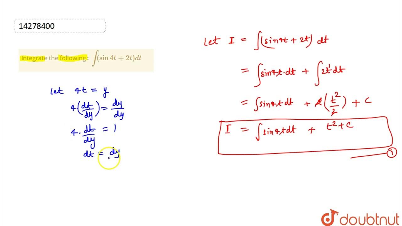 Integrate the following`:` `int(sin4t+2t)dt` - YouTube