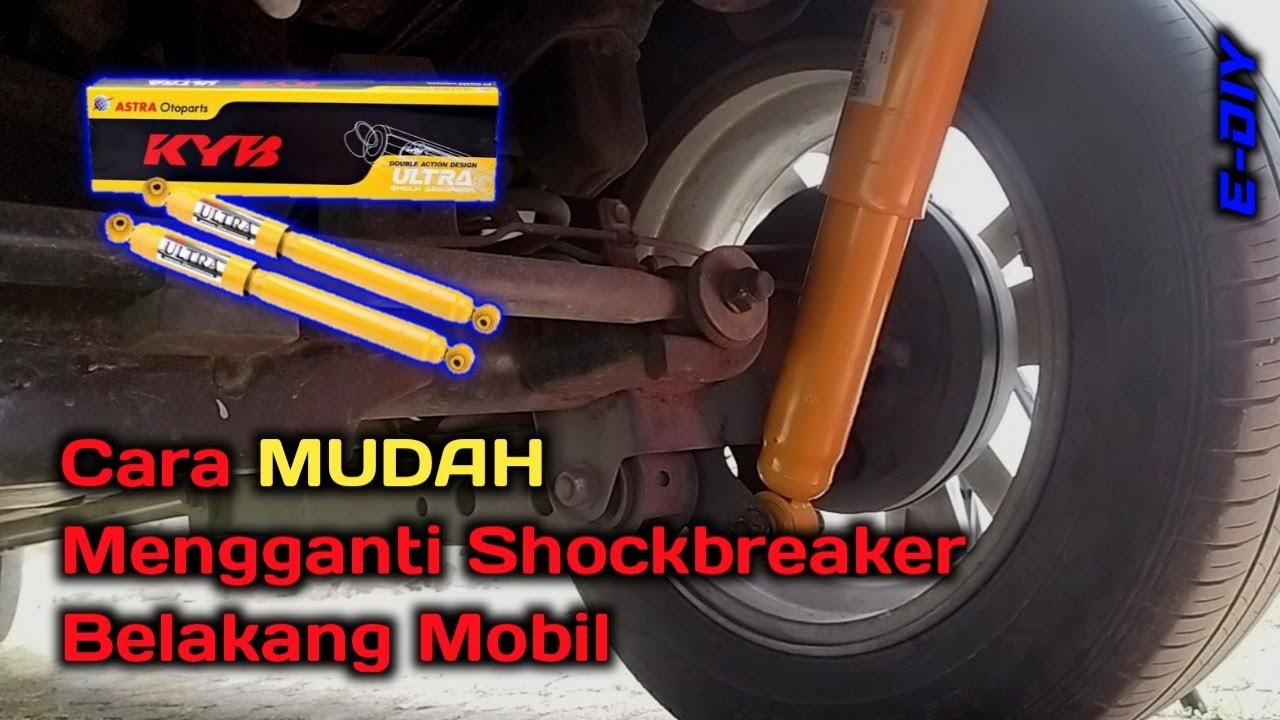 Cara Mengganti Shockbreaker Belakang Mobil | Avanza Xenia - YouTube
