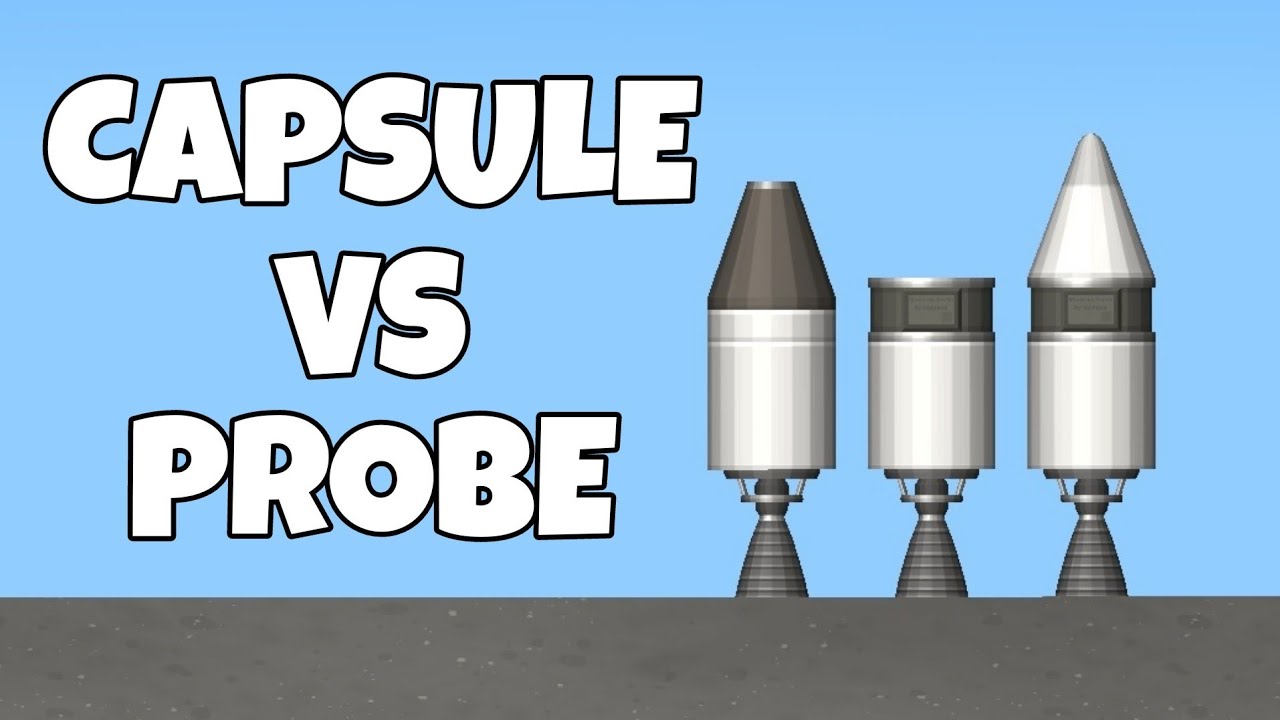 Capsule vs Probe // Spaceflight Simulator - YouTube