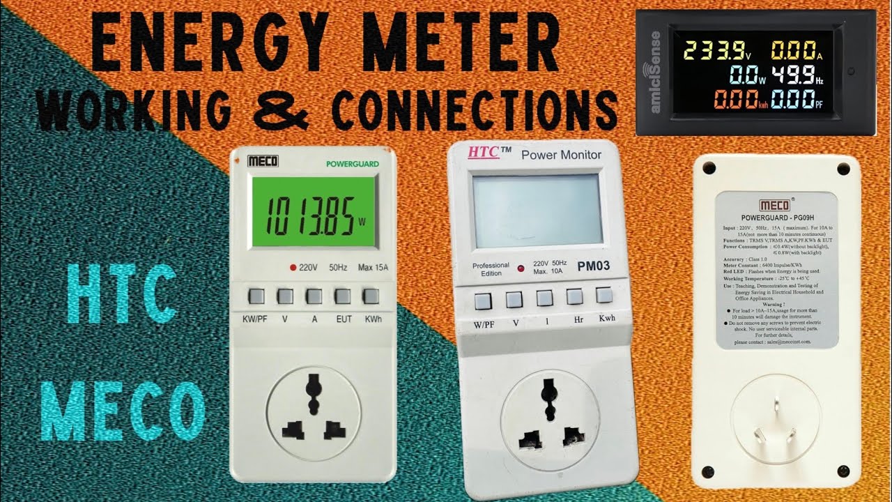 Energy Meter | Htc Power Monitor Review & Connections | Kwh Meter ...