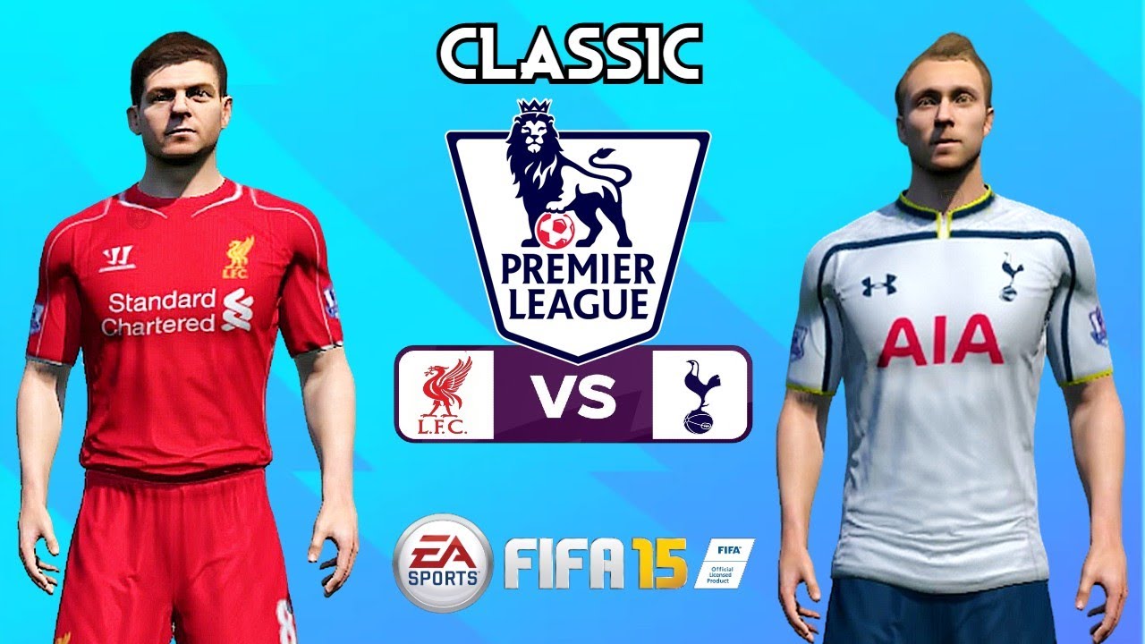 CLASSIC Liverpool vs Tottenham | Epic Premier League Battle | FIFA 15 Gameplay - YouTube