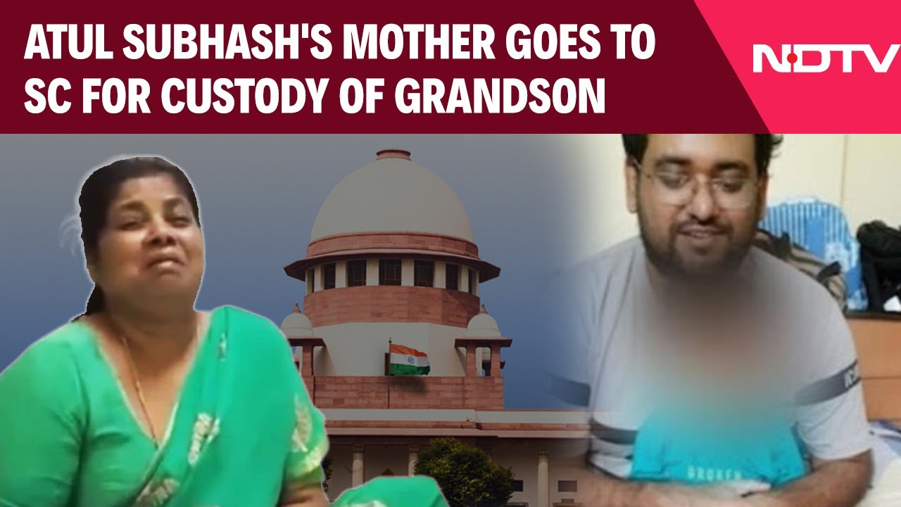 Atul Subhash Case | Atul Subhash's Mother Goes To Supreme Court For 4 ...