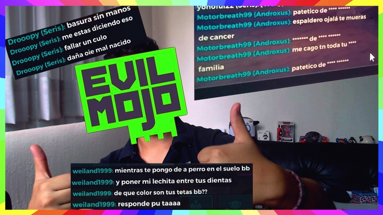 ¿EVIL MOJO APRUEBA ESTE COMPORTAMIENTO? l FLAMERS Y AC0SAD0R3S EN ...