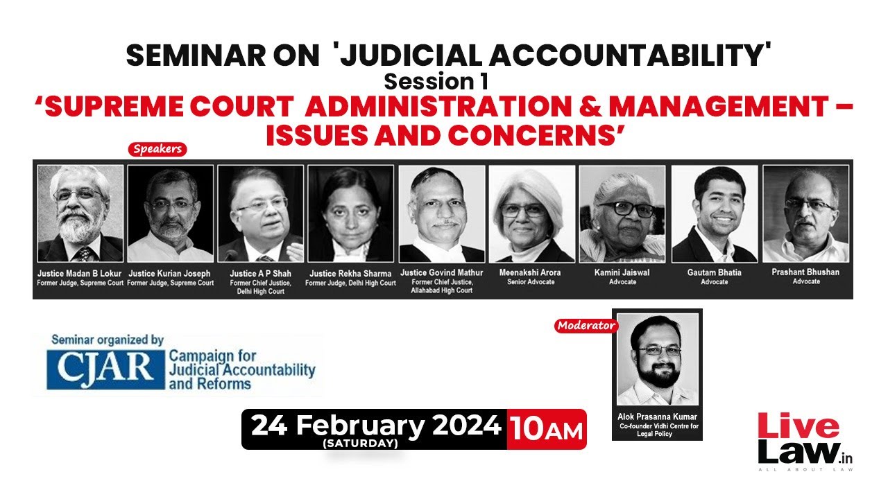 CJAR SEMINAR ON JUDICIAL ACCOUNTABILITY- SESSION-1 - YouTube