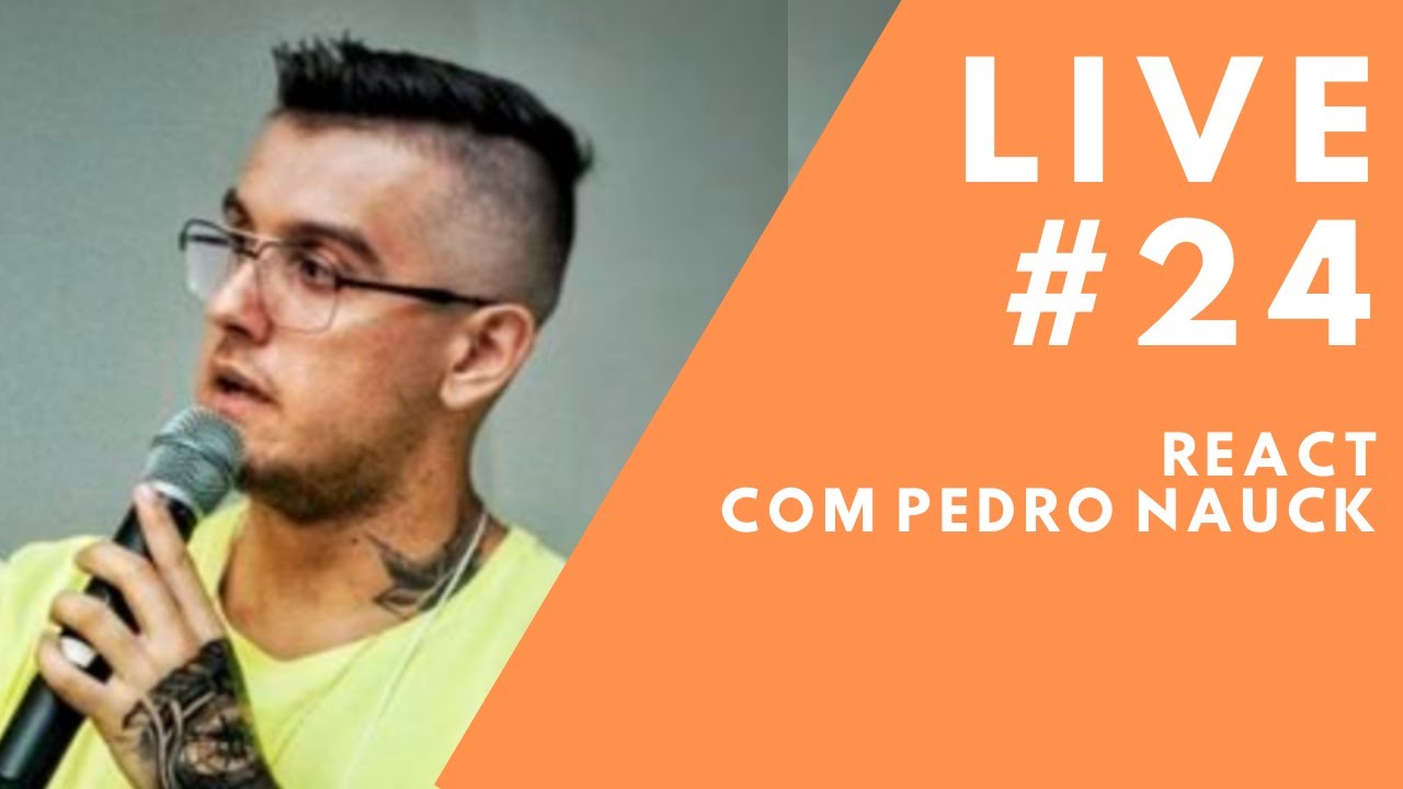 React com Pedro Nauck // Live #24 - YouTube