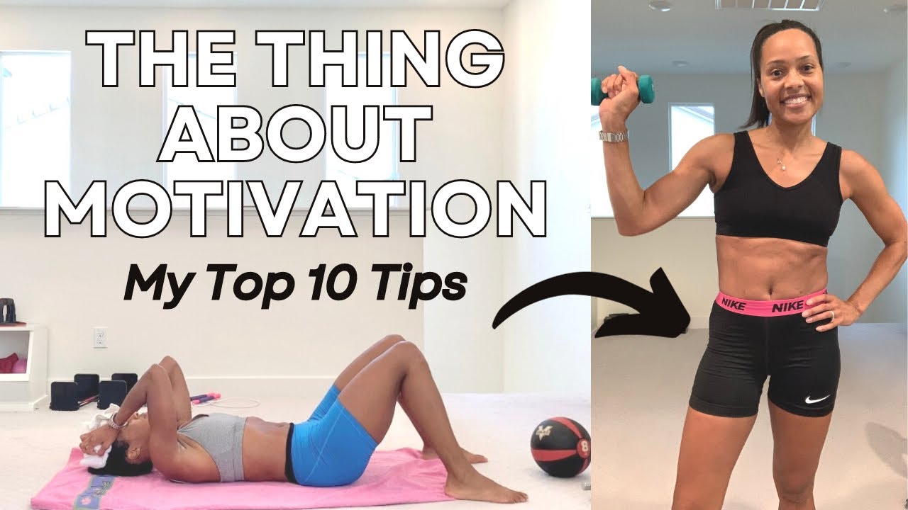 How To Actually Workout Consistently: My Top Ten Motivation Tips - YouTube