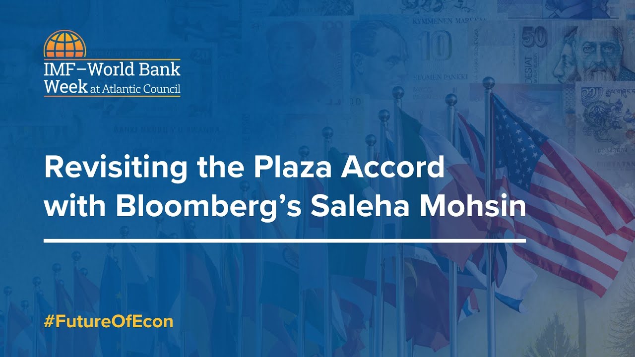IMF-World Bank Week at the Atlantic Council - Atlantic Council