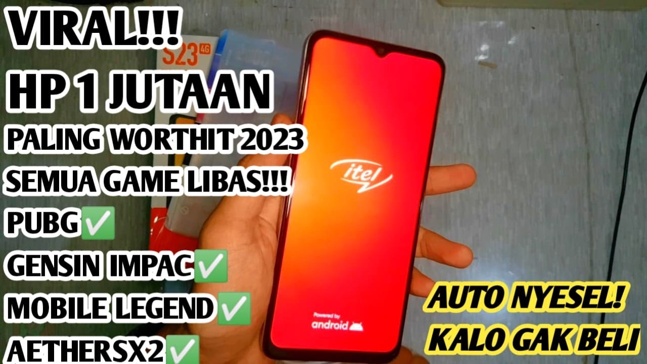 Hp Itel S23 8/256GB Harga 1 Jutaan Terbaik 2023 -Unboxing & Review Itel ...