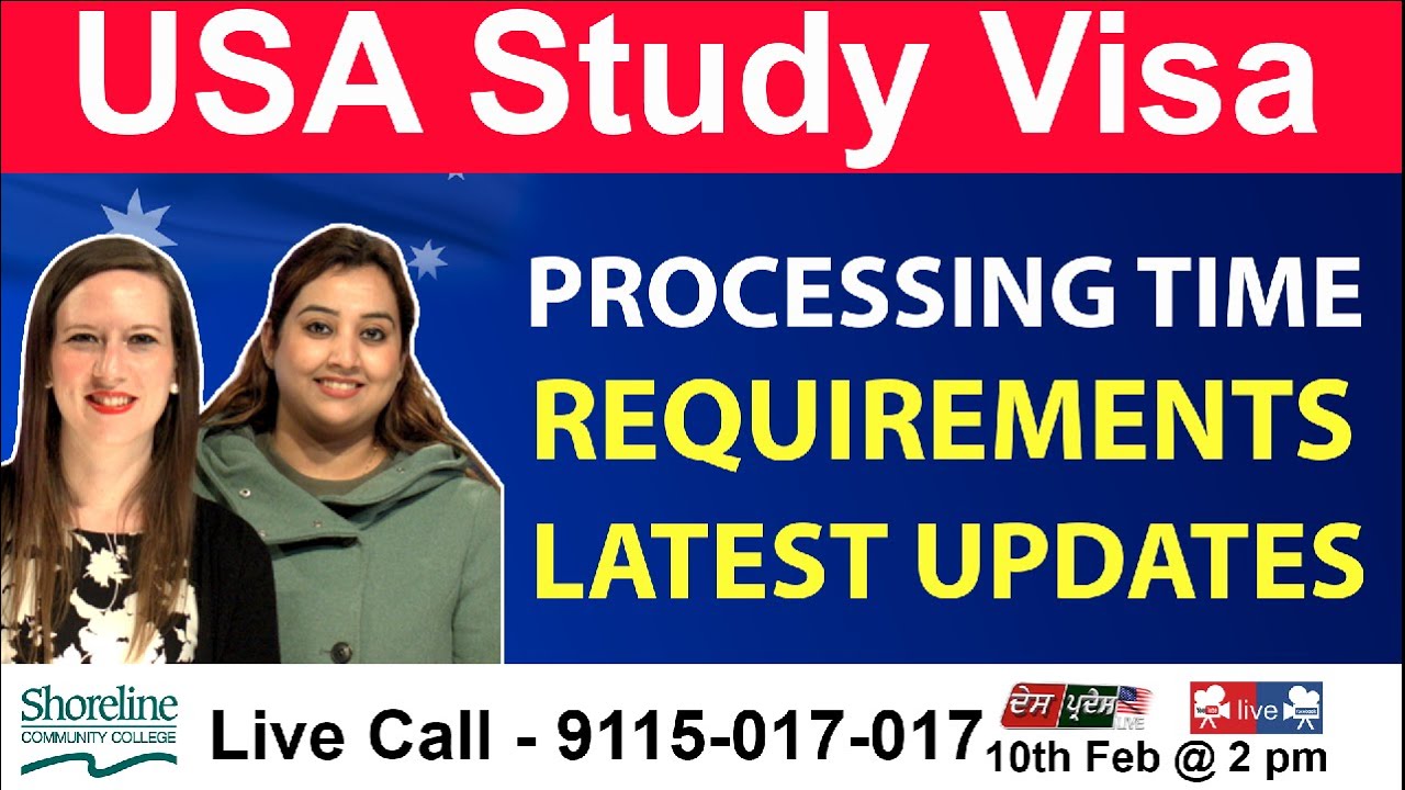USA STUDY VISA | PROCESSING TIME | LATEST UPDATES | REQUIREMENTS ...