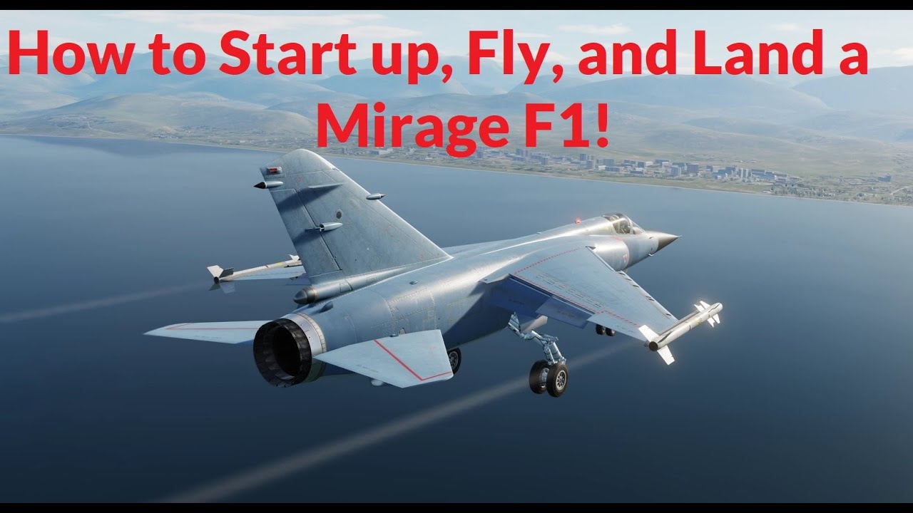 How to Cold Start, Fly and Land a Mirage F1 DCS - YouTube