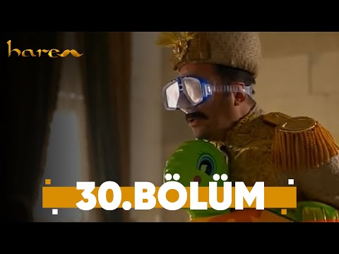 Harem - 30. Bölüm