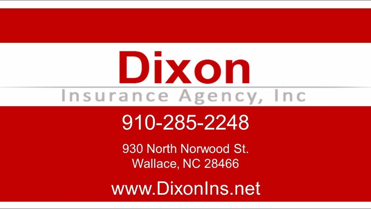Dixon Insurance Agency Inc | Wallace NC Insurance - YouTube