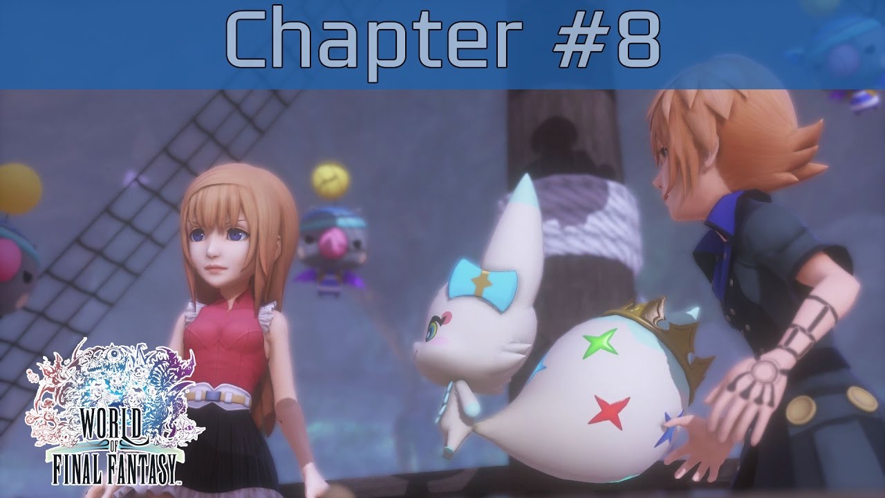 World of Final Fantasy - Chapter #8: Buccaneer Blues Walkthrough [HD ...