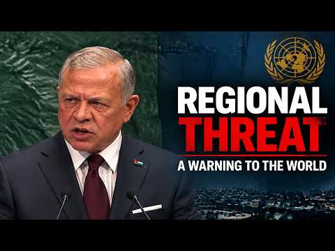 King Abdullah II: Why the Middle East Crisis Is Now a Global Threat #unga