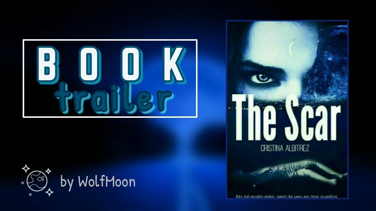 The Scar ☾ ⌞Book Trailer⌝ - YouTube