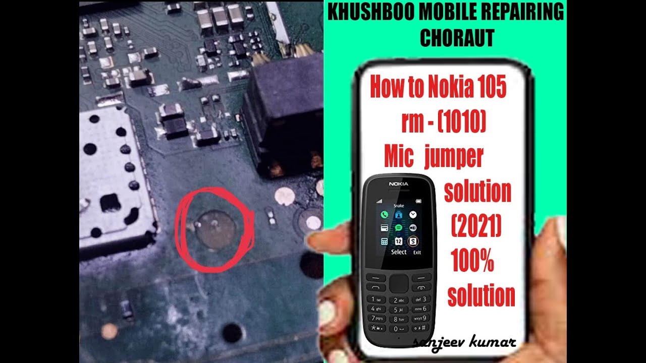 Nokia 105 (RM 1010 ) mic jumper ways solution 100% solution (PRODUCT ...