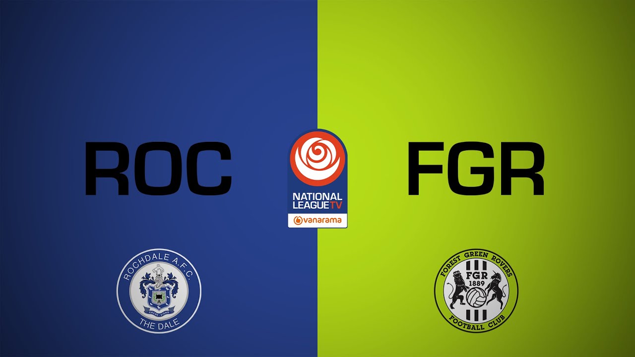 ROCHDALE 0-0 FOREST GREEN ROVERS | National League highlights | 24th ...