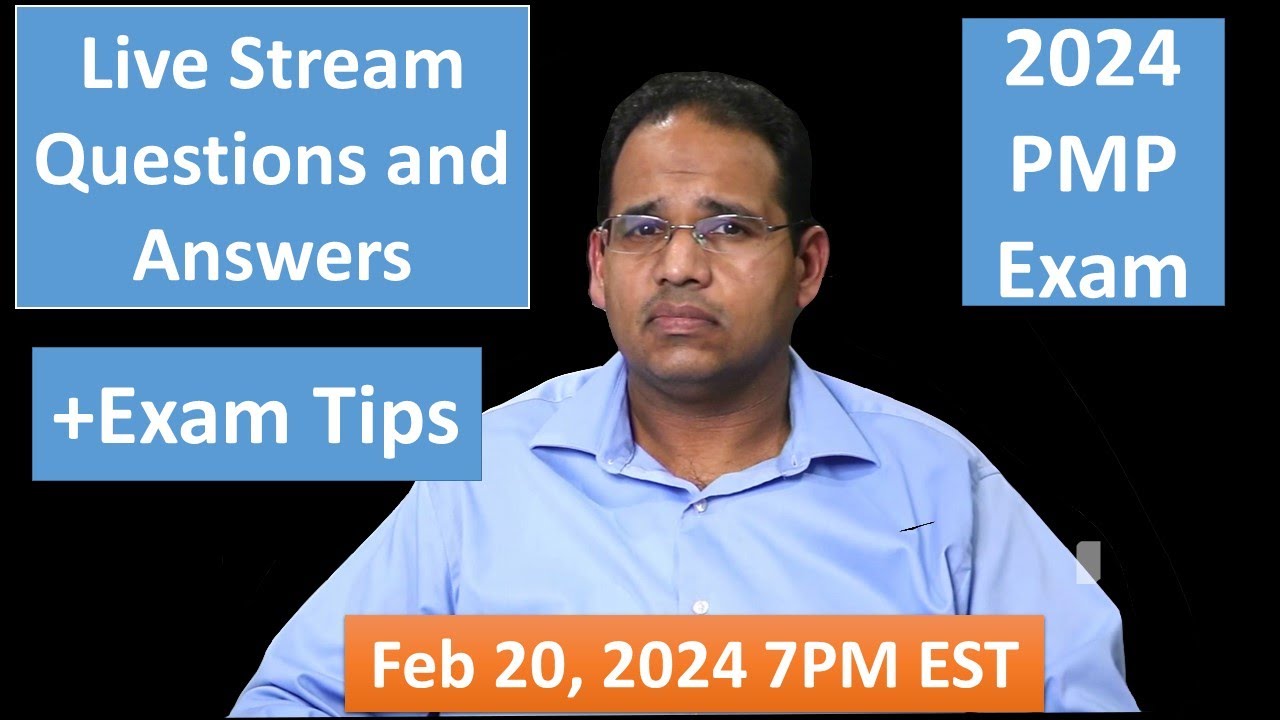 PMP 2024 Live Questions and Answers Feb 20, 2024 7PM EST - YouTube